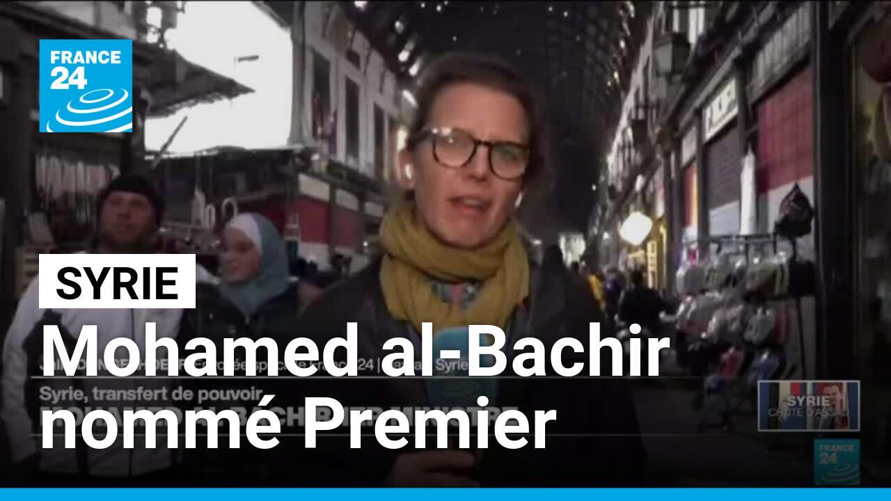 Syrie : Mohamed al-Bachir nommé Premier ministre - France 24